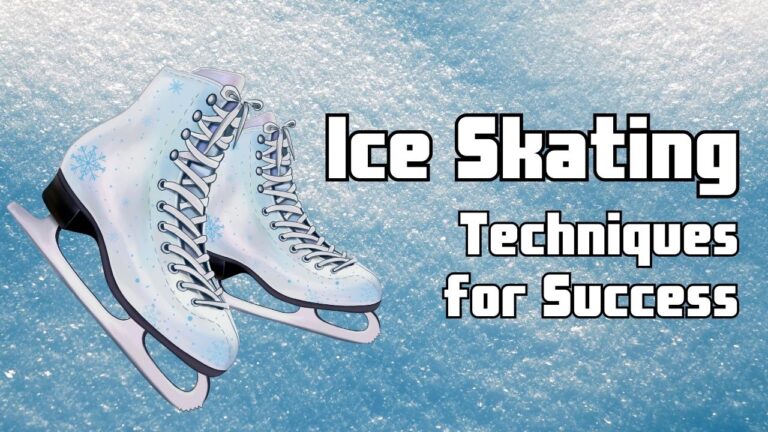 Ice Skating Techniques: Tips to Improve Your Skills
